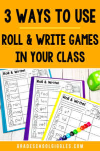 3 Ways To Use Roll And Write Games In Your Classroom - Grade School Giggles