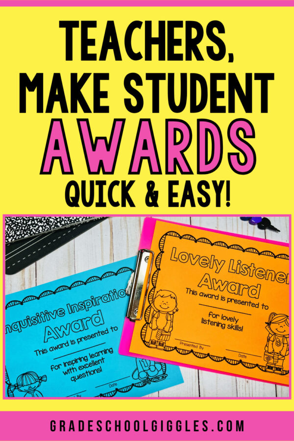 Creative End Of The Year Student Awards - Grade School Giggles